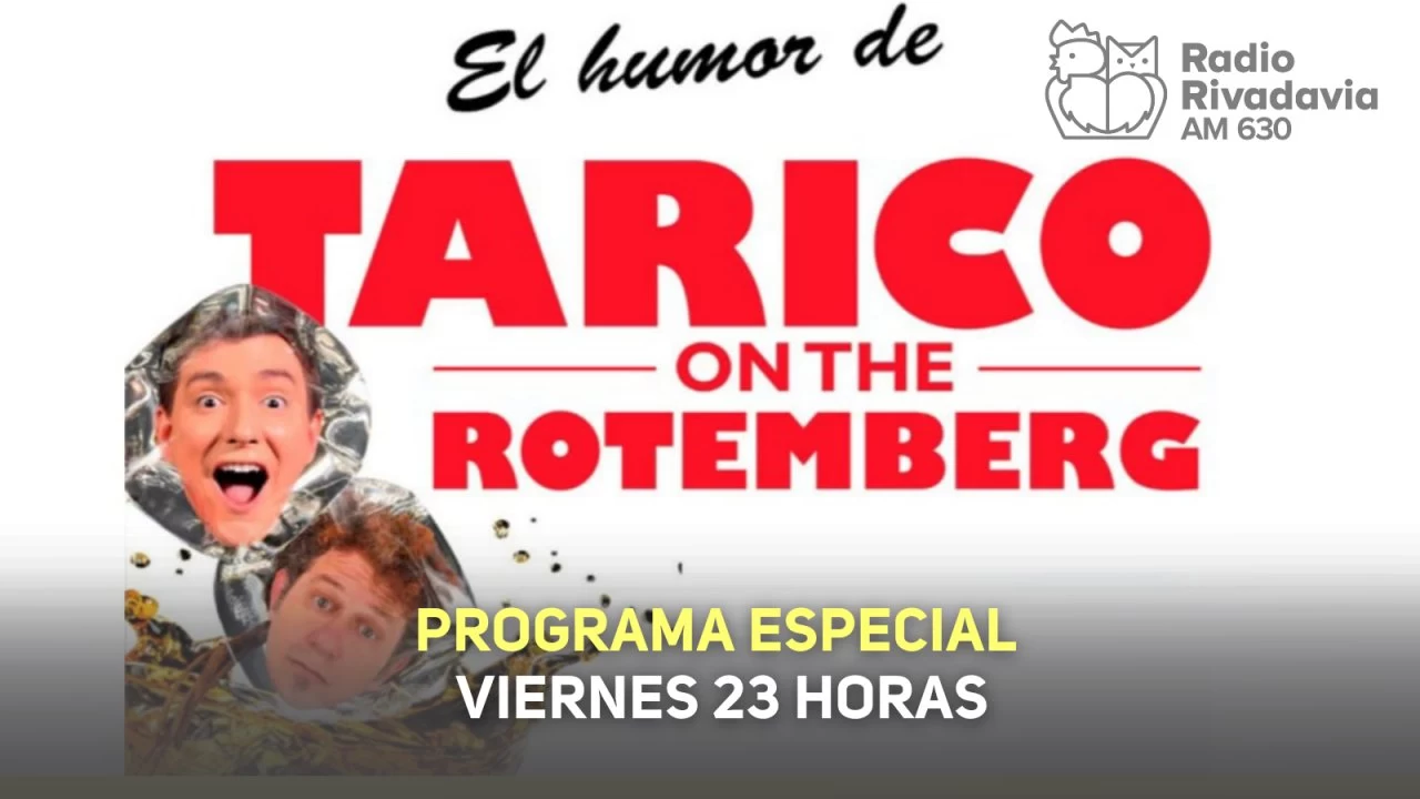 Volvé a escuchar el especial de Tarico on the Rottemberg - Radio ...
