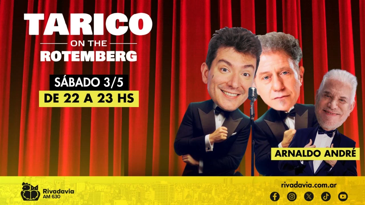 ¡El especial de Tarico on the Rotemberg con Arnaldo André! - Radio ...